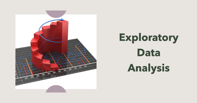 What is Exploratory Data Analysis(EDA)?